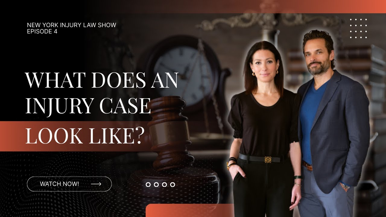 New York Injury Law Show - Episode 4: What does an injury case look ...