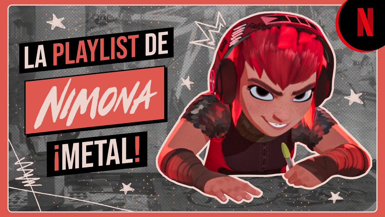 La playlist de Nimona para despertar tu estado metal | Netflix - YouTube
