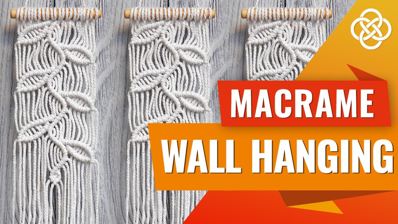 Macrame Wall Hanging With Leaves| Macrame DIY | DIY Macrame Wall Hanging Tutorial - YouTube