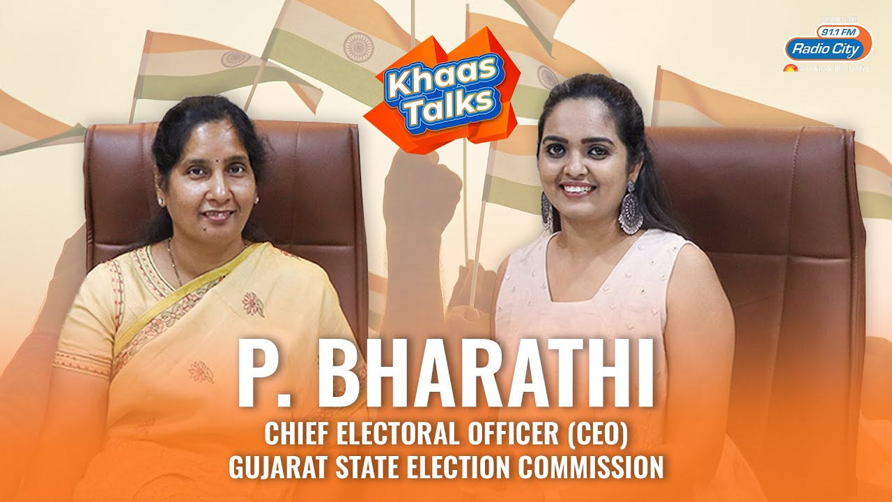 Khaas Talks with P. Bharathi - Chief Electoral Officer (CEO) - Gujarat ...