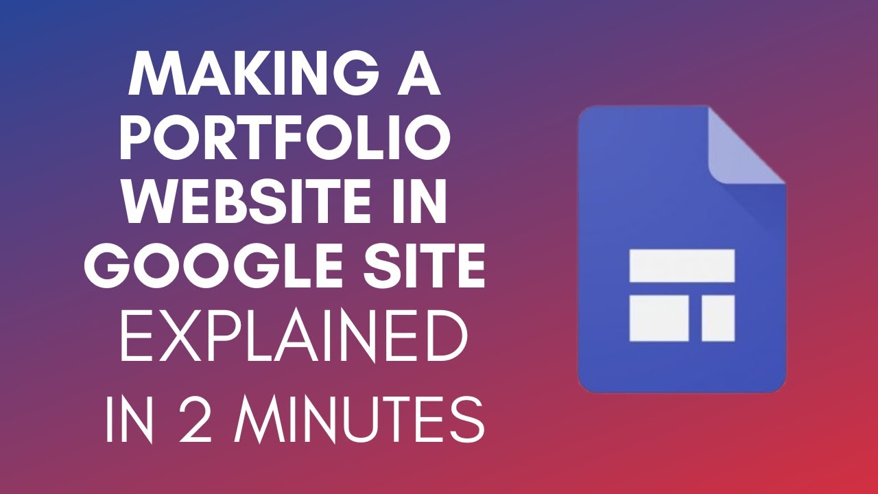 How To Make A Portfolio Website In Google Site (2025) - YouTube