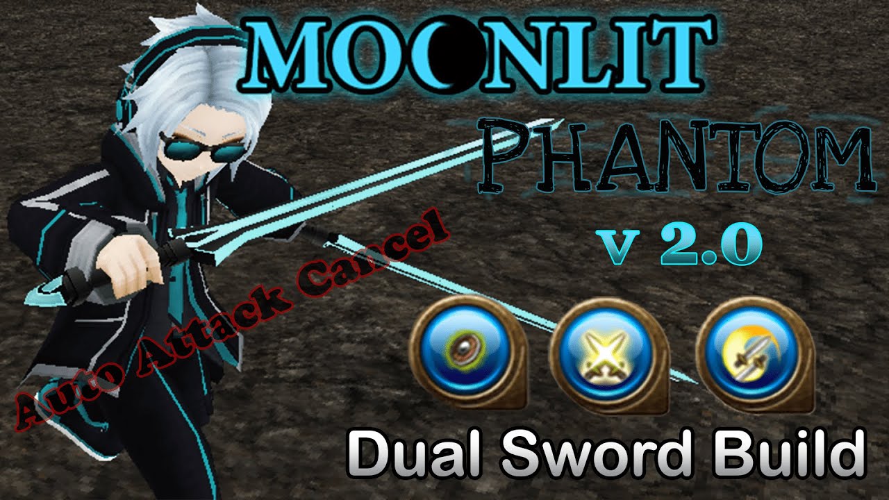 Toram Online - Moonlit Phantom Dual Sword v2.0 Build with AAC (Auto ...