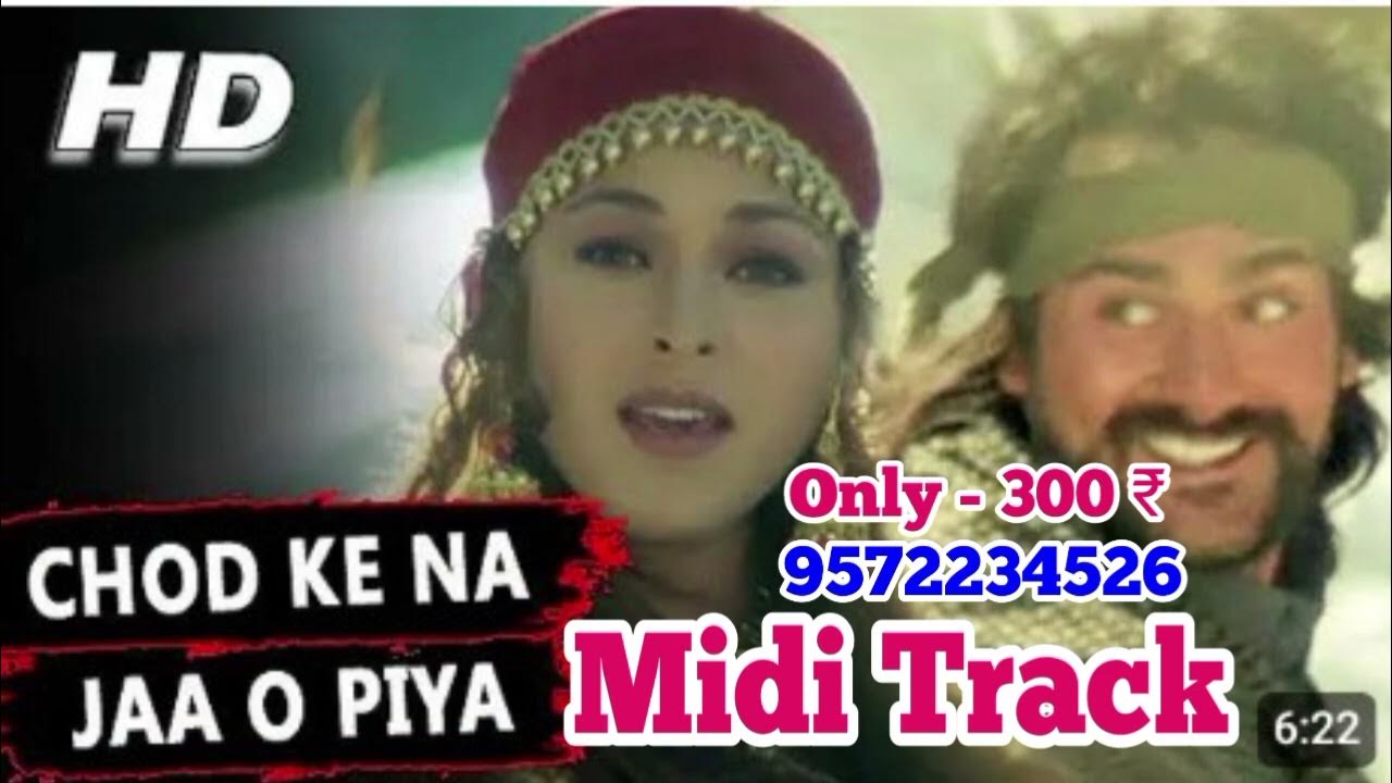 Midi Track | Chod Ke Na Jaa O Piya | Dj Track Chod Ke Na Jaa O Piya #Melody Track - YouTube