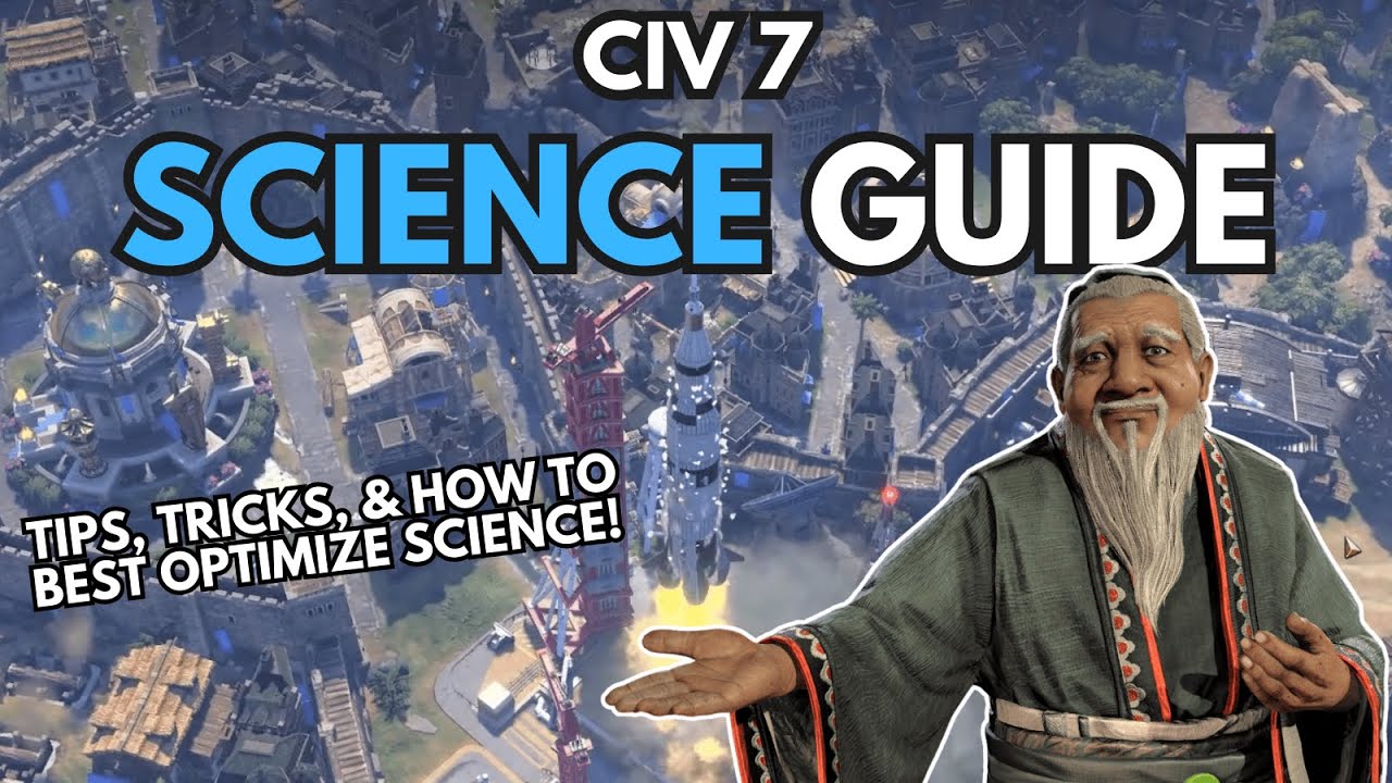 5 Tips & Tricks for Optimizing Science in Civ 7! | Guide, Yields, Tile ...