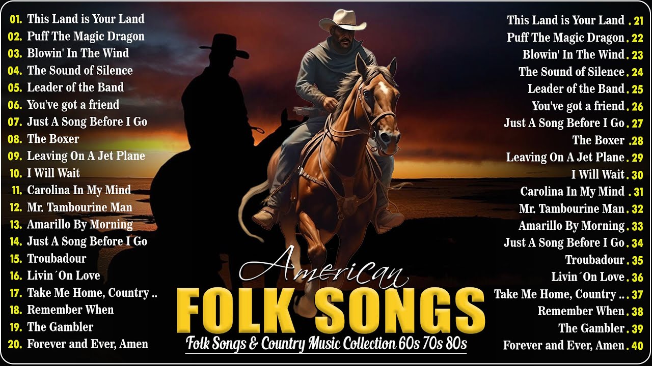 American Folk Songs 60s 70s 80s 🏝 Jim Croce, John Denver, Don Mclean ...