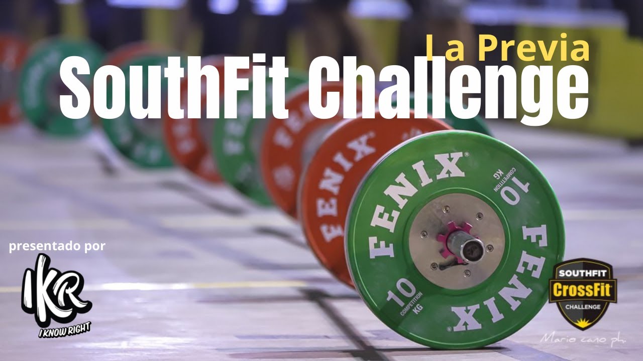 SouthFit Challenge 2021 La Previa - Presentado por IKR - YouTube