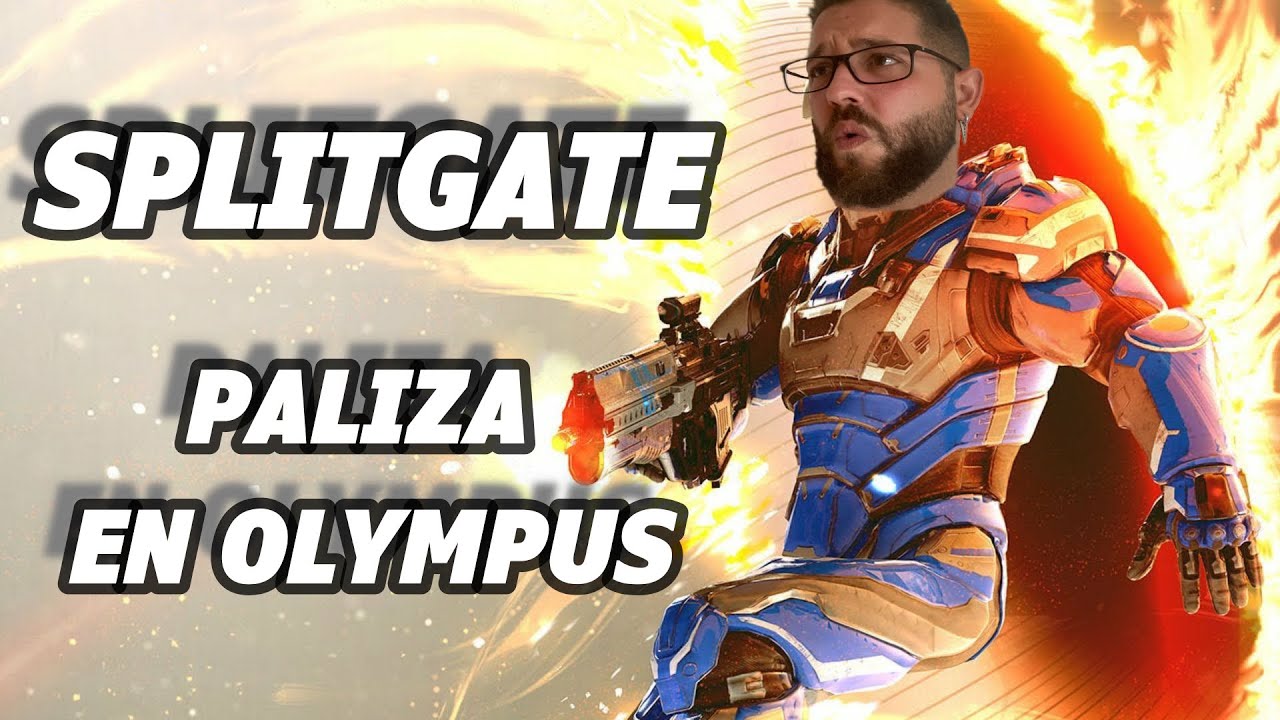 SPLITGATE - PARTIDA A MUERTE POR EQUIPOS - OLYMPUS - YouTube