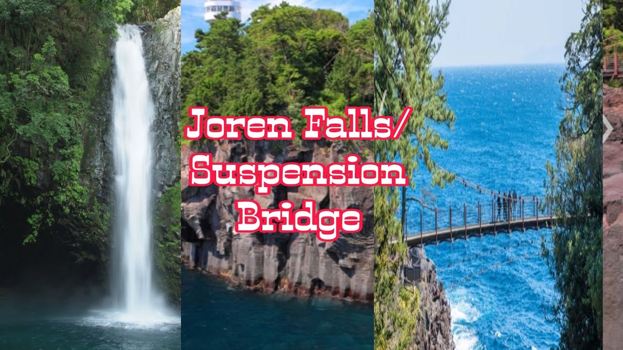 The Beauty of Nature Joren Falls and Suspension Bridge Izu,Shizouka ...