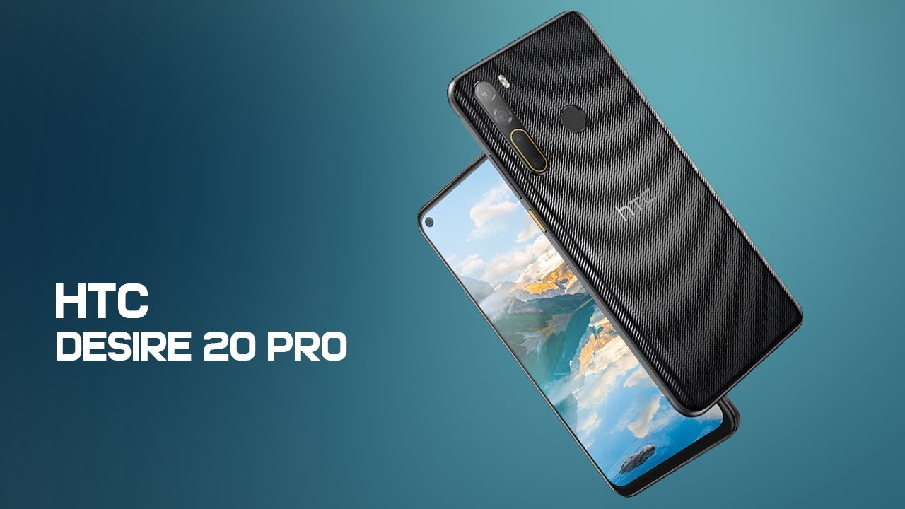 HTC Desire 20 Pro Smartphone Specs , Price || 2020 - YouTube