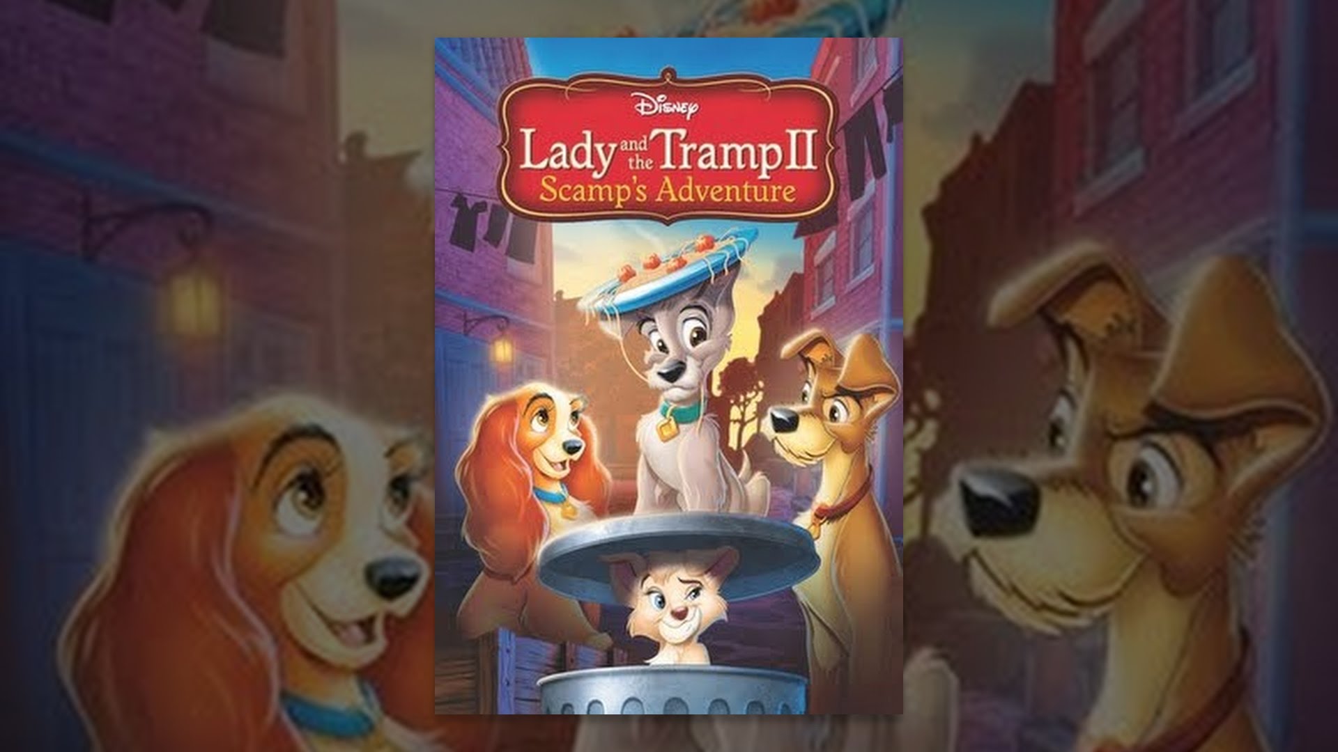 Lady And The Tramp II: Scamp's Adventure - YouTube