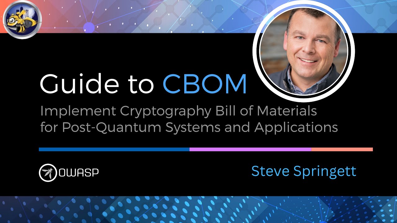 Cryptography Bill of Materials (CBOM) - Steve Springett - YouTube