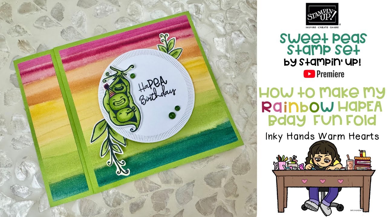 🌈 Rainbow HaPEA Birthday Fun Fold Card Sweet Peas Stamp Set - Stampin ...