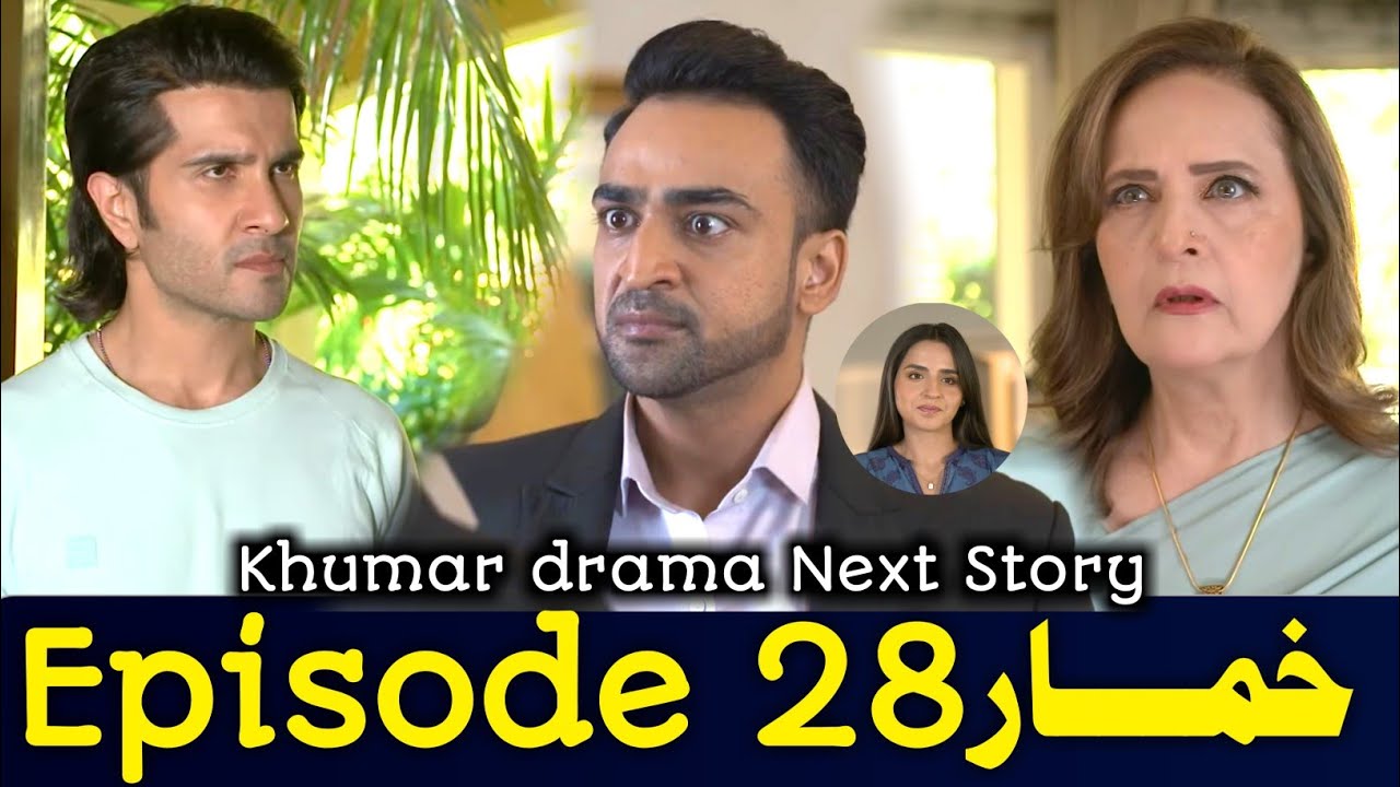 Khumar drama episode 28 teaser promo Review, Har pal geo, Tk review #harpalgeo - YouTube