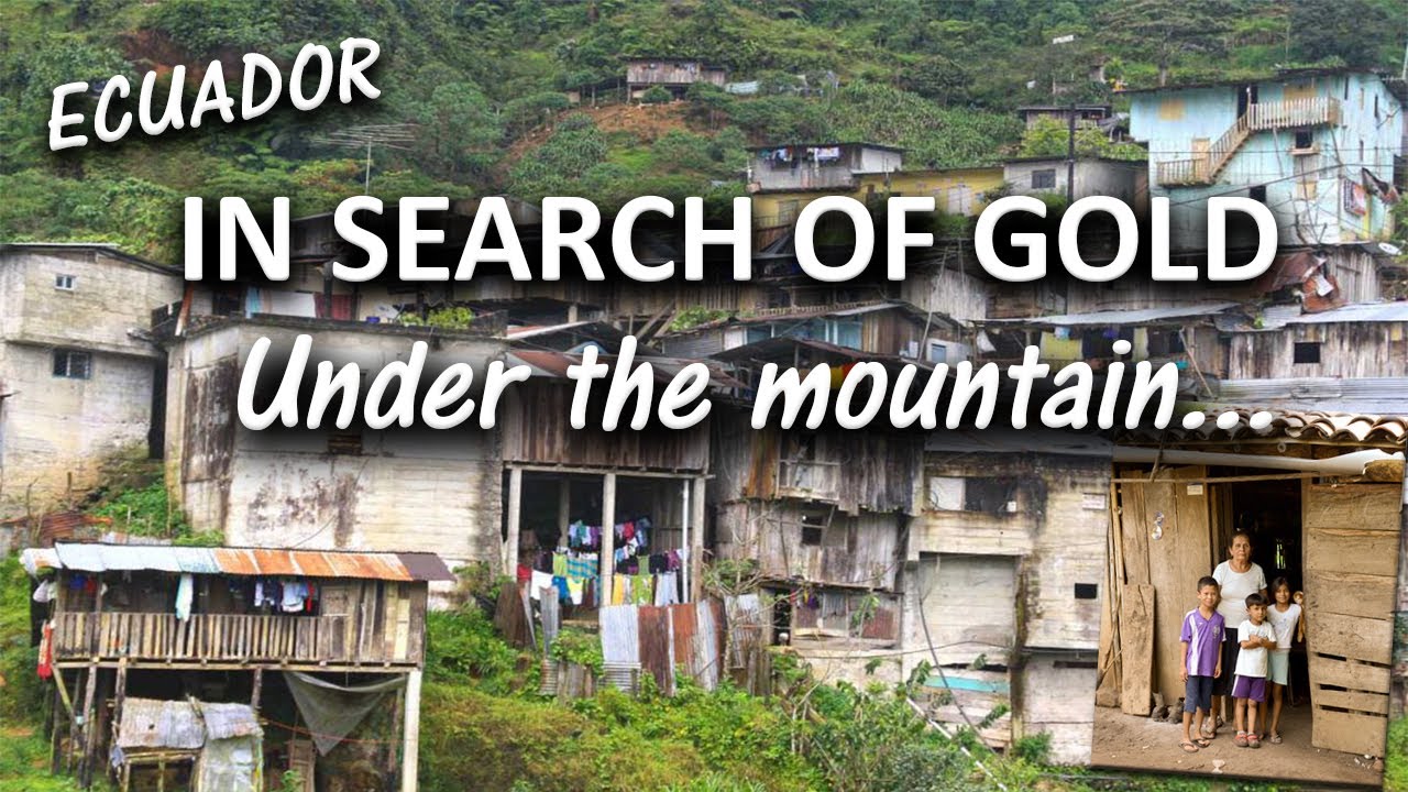 Mining for Gold in Ecuador’s Remote Amazon (Part 1) - YouTube