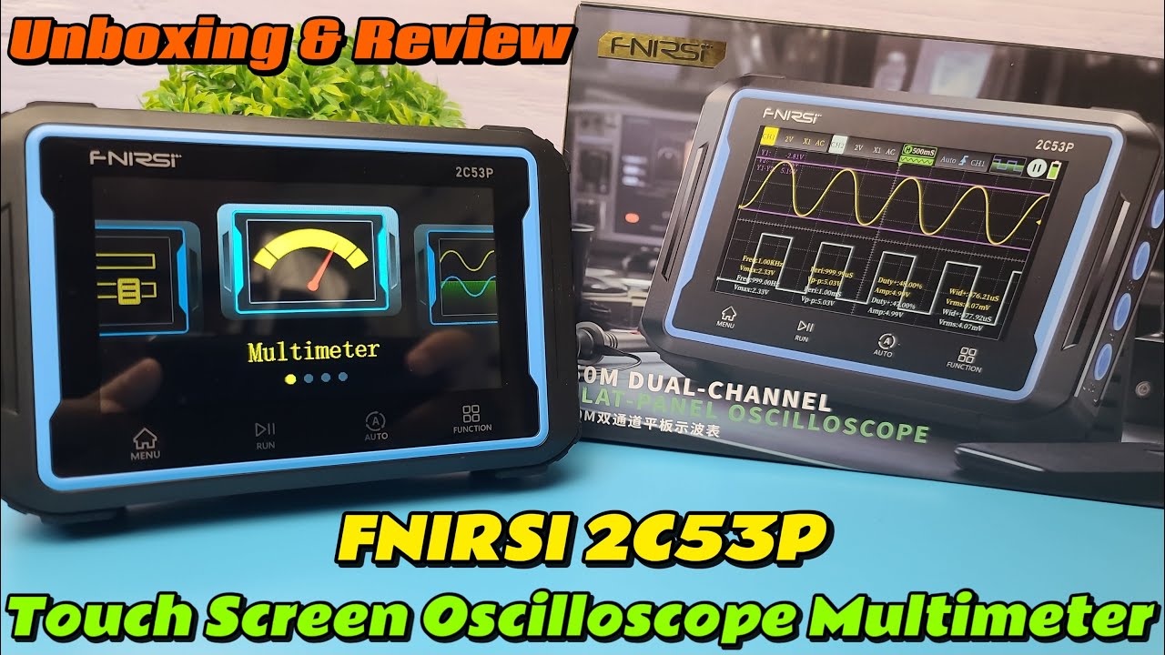 Fnirsi 2C53P Touch Screen Digital Oscilloscope Multimeter Unboxing and ...