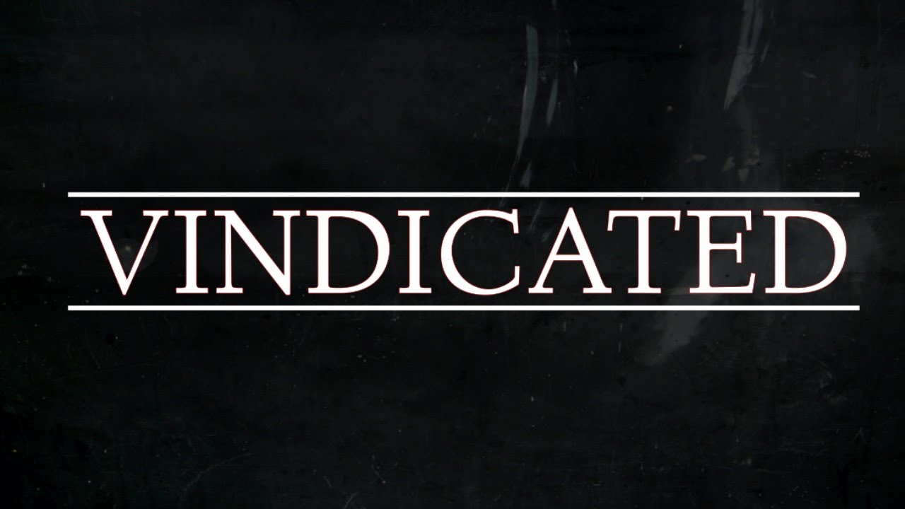 VINDICATED - YouTube
