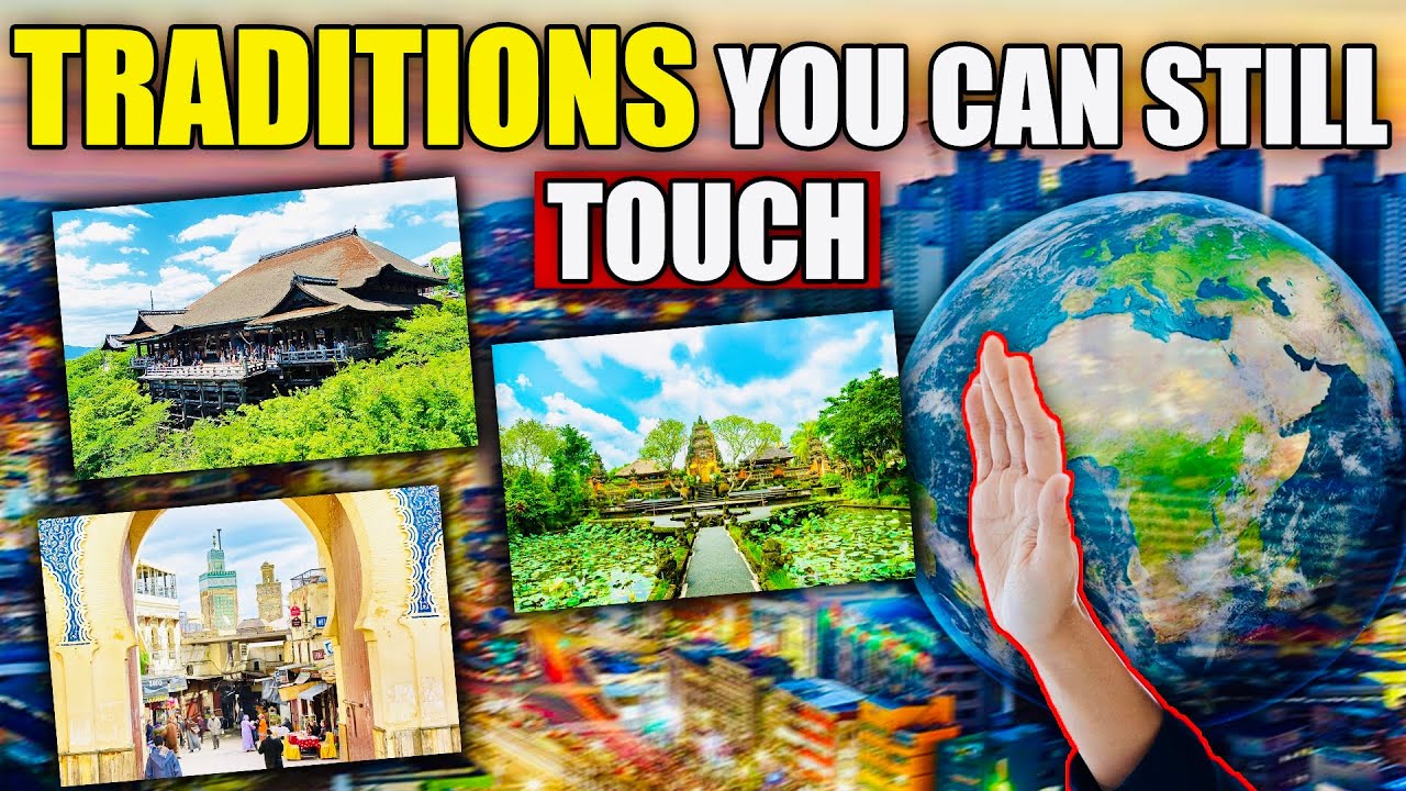Traditions You Can Still Touch | Jetset Verse - YouTube