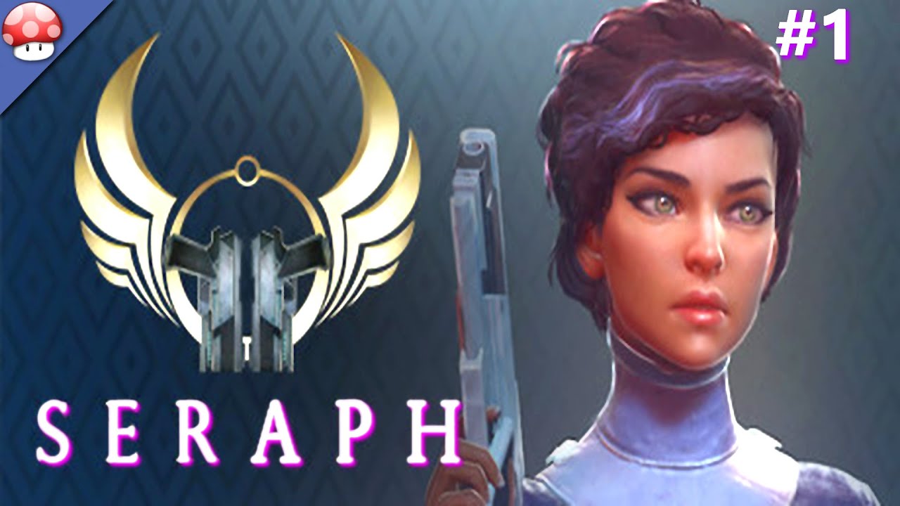 Seraph: Gameplay Walkthrough Part 1 (PC/60fps/1080p) (Let's Play Seraph ...