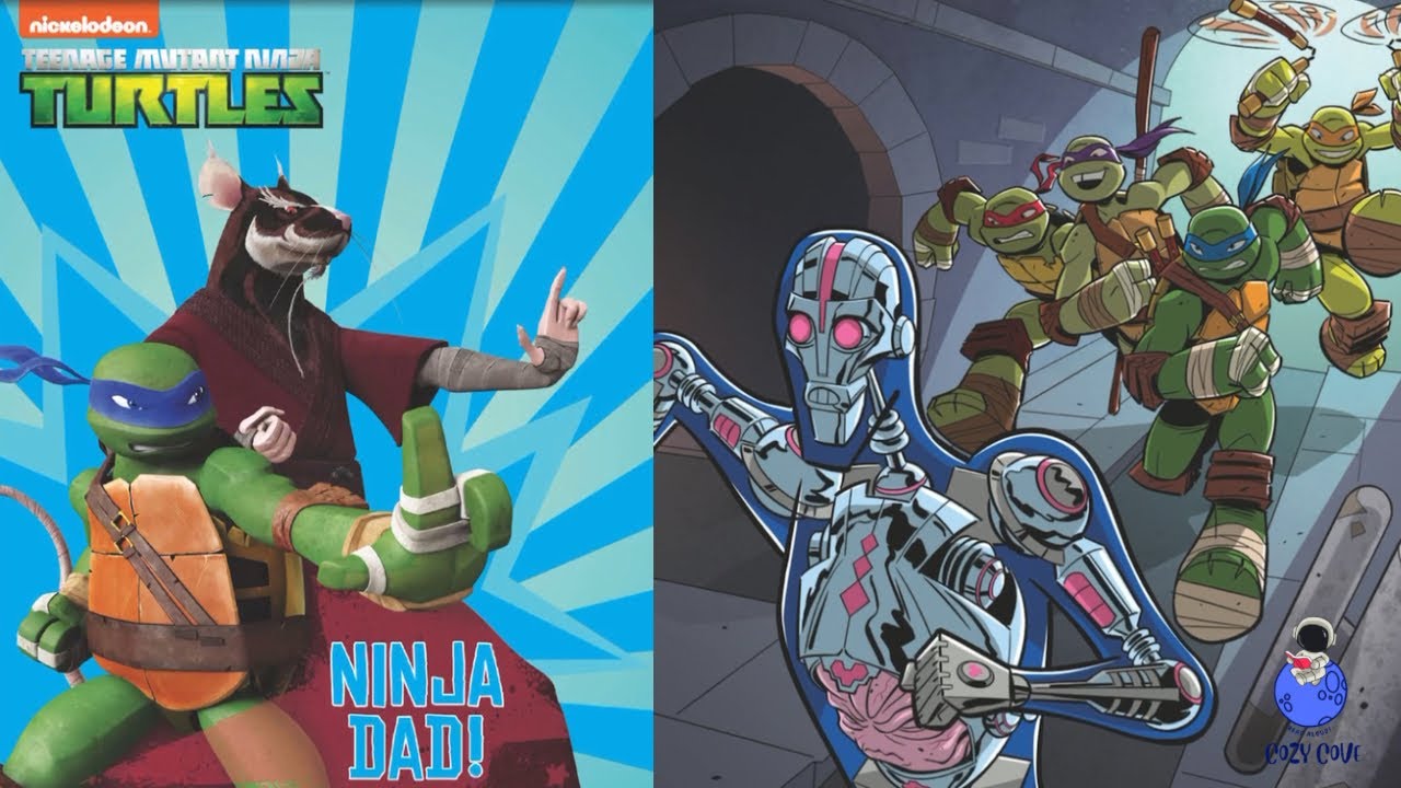 🤖🥷 Teenage Mutant Ninja Turtles: Ninja Dad! - Kids Read Aloud 📖 - YouTube