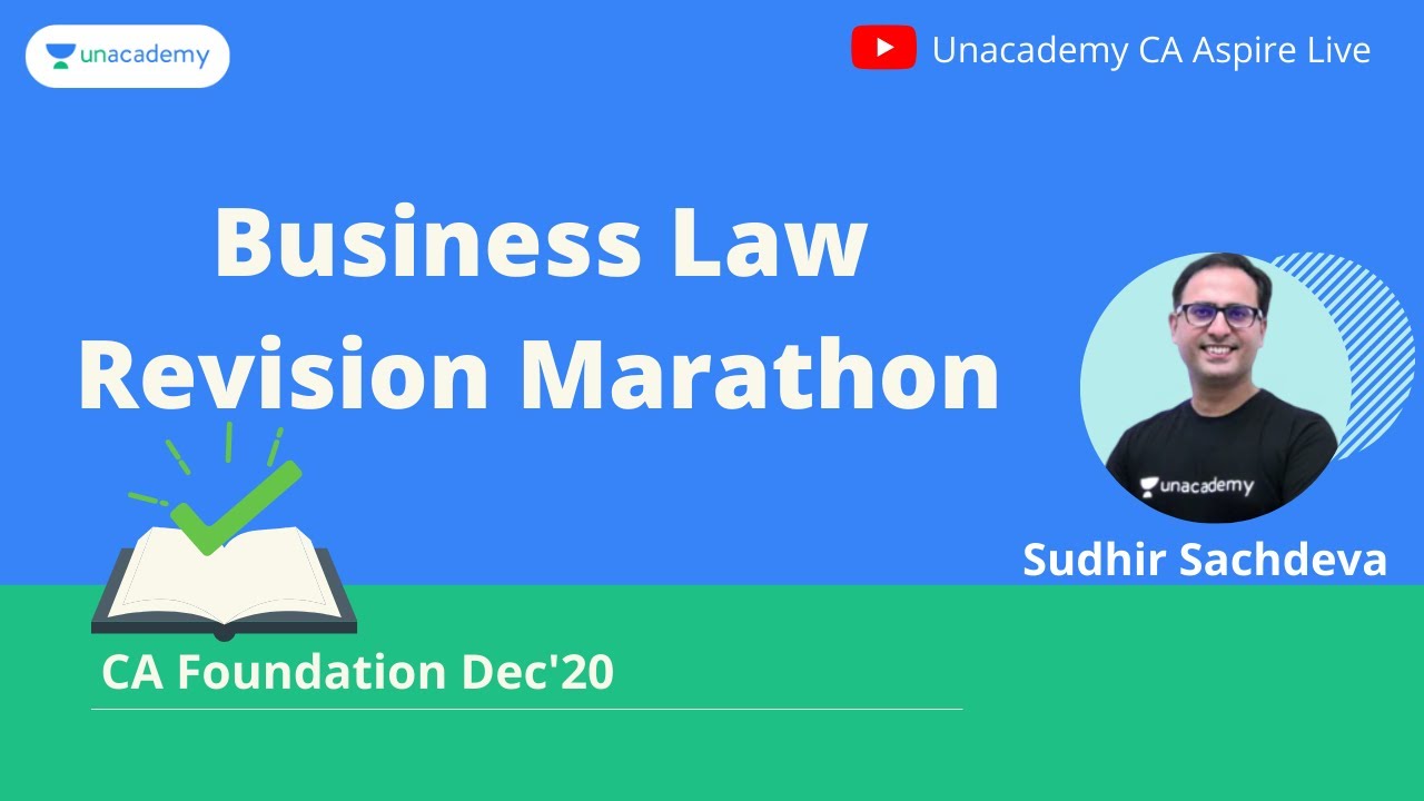 Business Law Revision Marathon| CA Foundation Dec'20| Sudhir Sachdeva ...