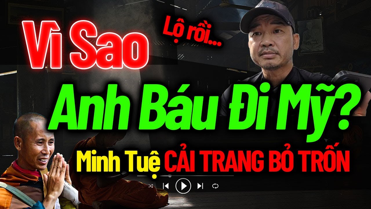 Sốc...Bắt quả tang Lê Anh Tú (Minh Tuệ) cải trang bỏ trốn...Anh Báu đi Mỹ thì ra là vì điều này ...