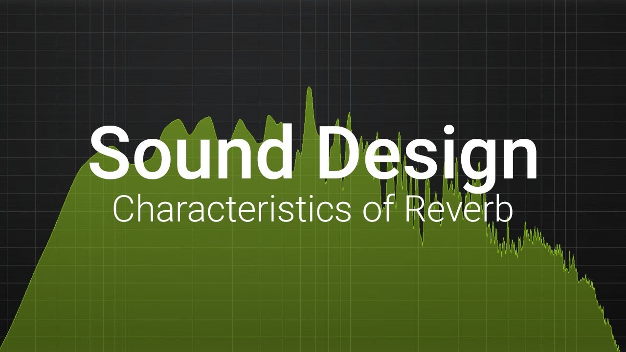 Types of Reverb - Sound Design Basics - YouTube