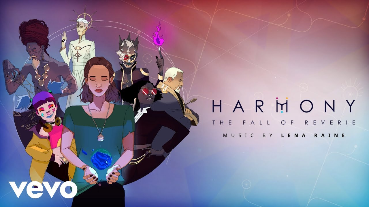 Lena Raine - [WITH GREAT POWER] | Harmony: The Fall of Reverie ...
