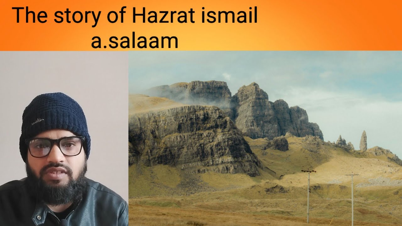 The story of Hazrat ismail a.salam||ismail a.salam ke baare me ...