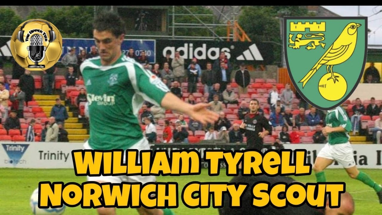 William Tyrell Interview- Norwich City Scout - YouTube