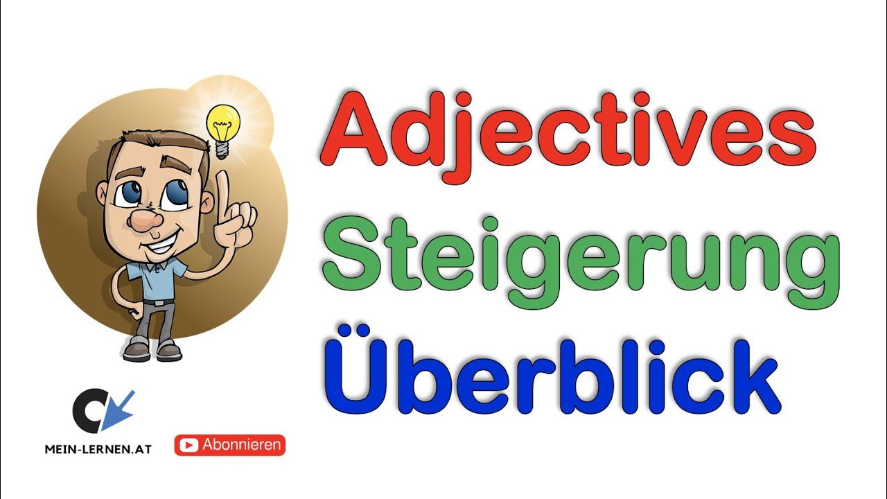 Adjectives Steigerung Überblick - YouTube