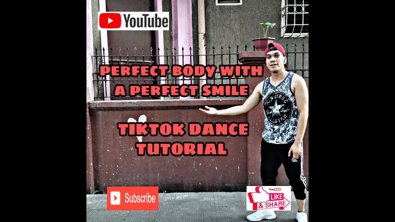 PERFECT BODY WITH A PERFECT SMILE TIKTOK DANCE TUTORIAL - YouTube