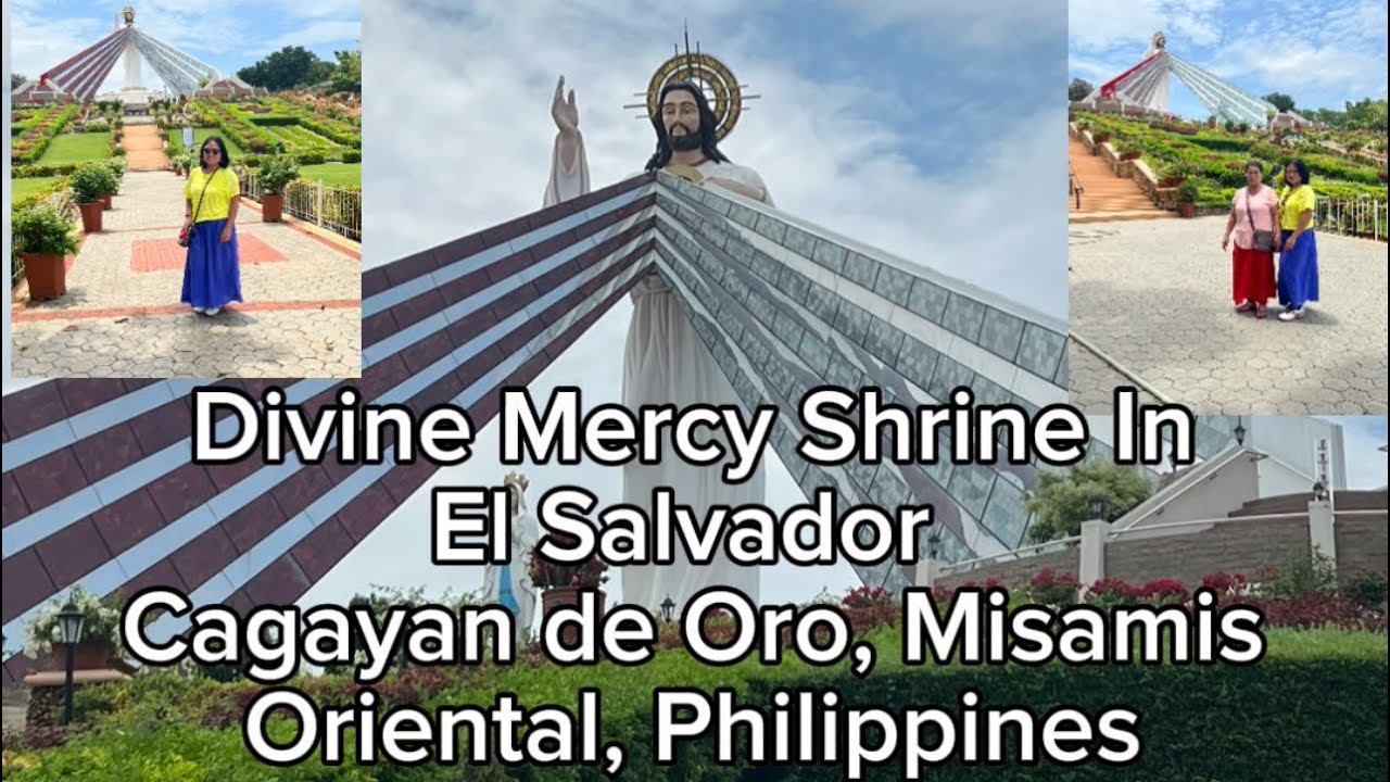 A Day In Divine Mercy Shrine In El Salvador Cagayan de Oro, Philippines ...