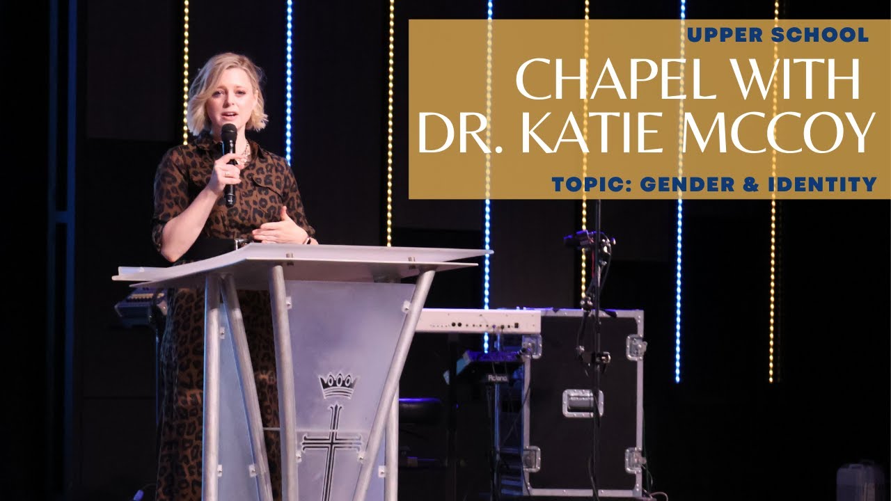 PCA Plano Upper School Chapel | Dr. Katie McCoy | September 7, 2023 ...