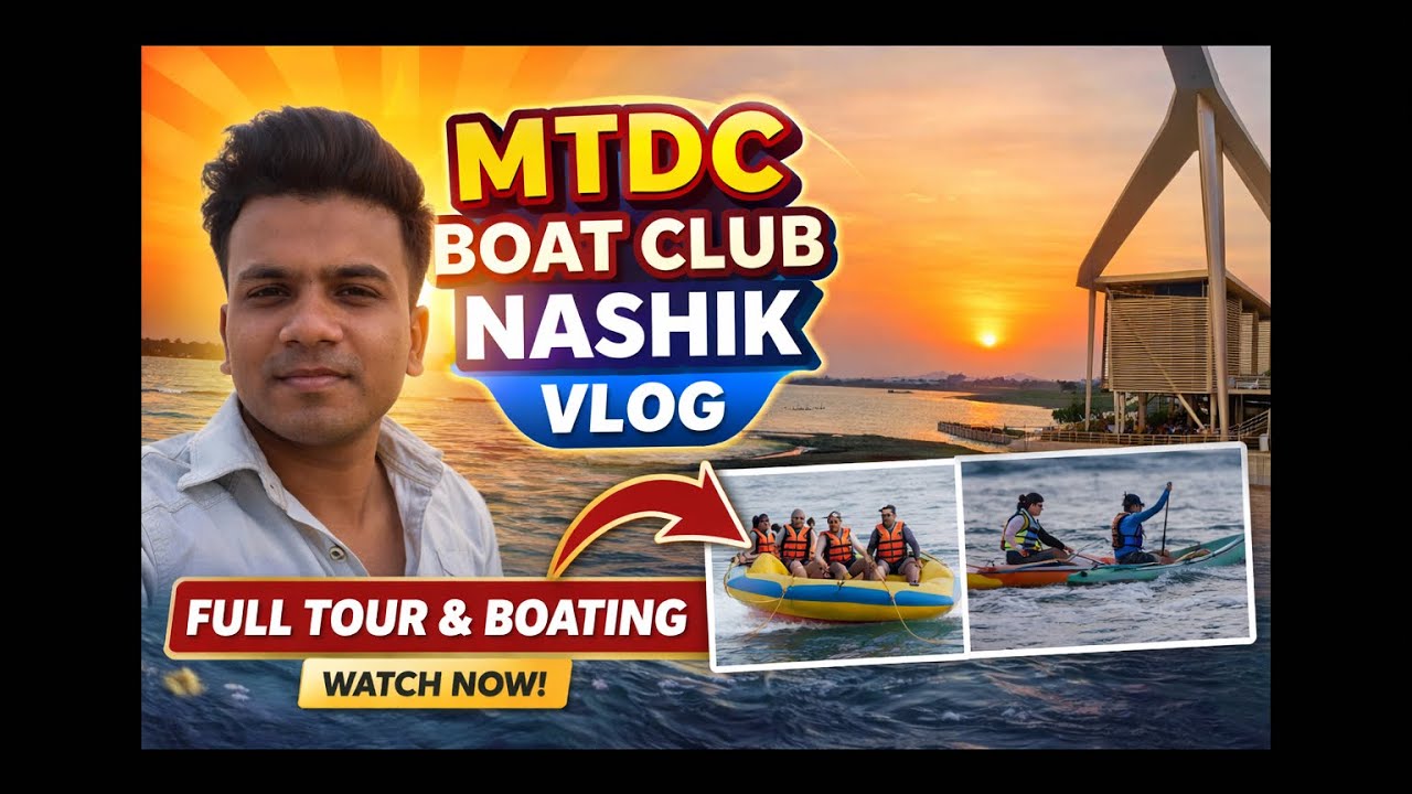 MTDC Boat Club Nashik – Boating Price, Full Tour & Sunset View 🌅 ...