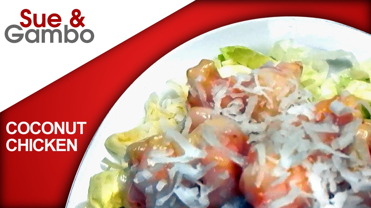 Chinese Coconut Chicken Youtube