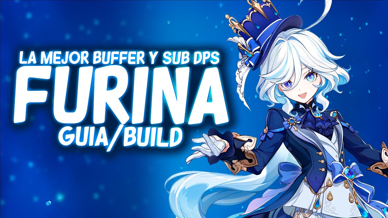 BUILD FURINA | HABILIDADES, ARMAS, ARTEFACTOS Y TALENTOS - YouTube