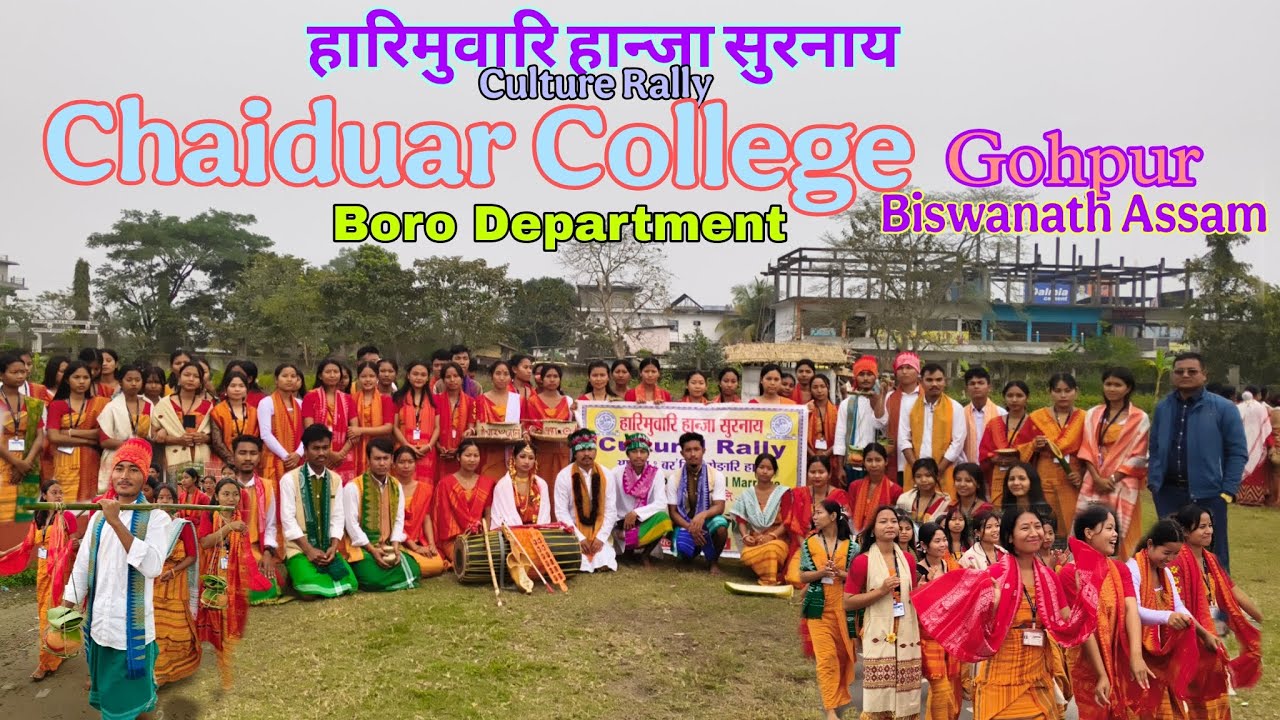 Culture Rally Chaiduar College, Gohpur// Boro Department. - YouTube