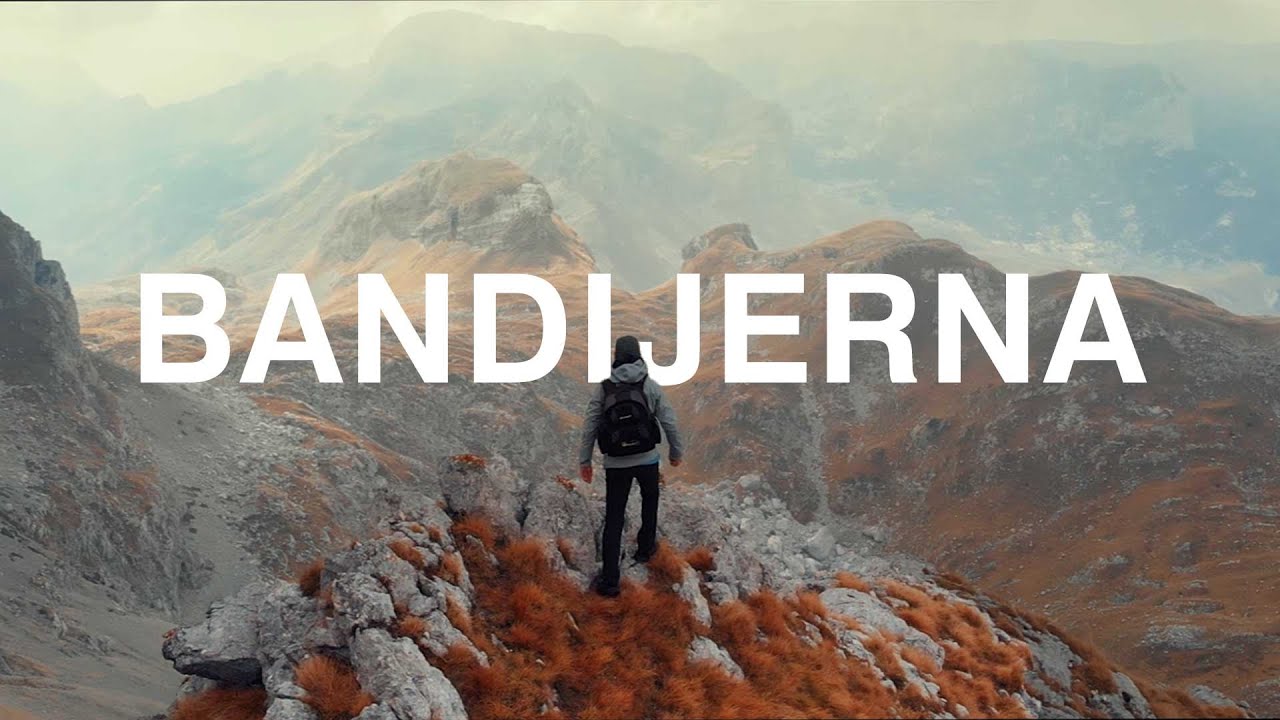 Bandijerna / Durmitor (Lokalni Hodači) - YouTube