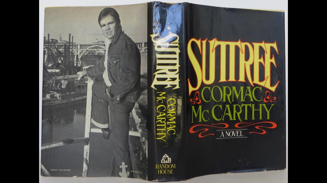 Plot summary, “Suttree” by Cormac McCarthy in 6 Minutes - Book Review ...