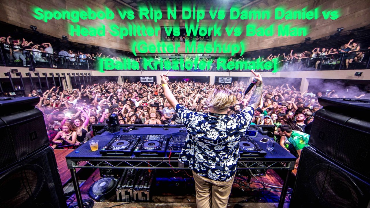 Spongebob vs Rip N Dip vs Damn Daniel vs Head Splitter vs Work vs Bad ...