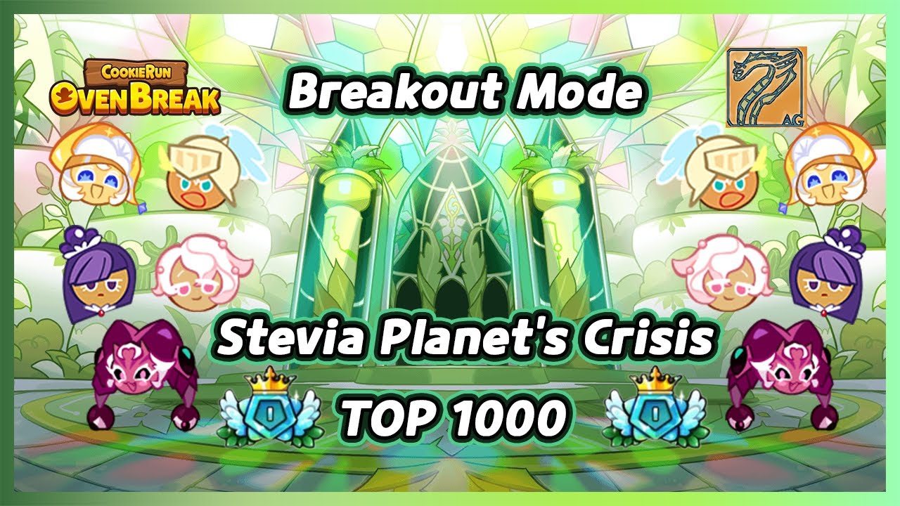 CROB - Breakout Mode - Stevia Planet's Crisis (TOP 1000 ACHIEVED) - YouTube