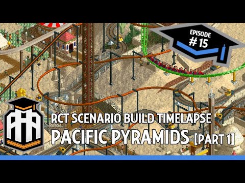 Real Life Theme Park Designer Plays RCT: Pacific Pyramids [part 1 ...