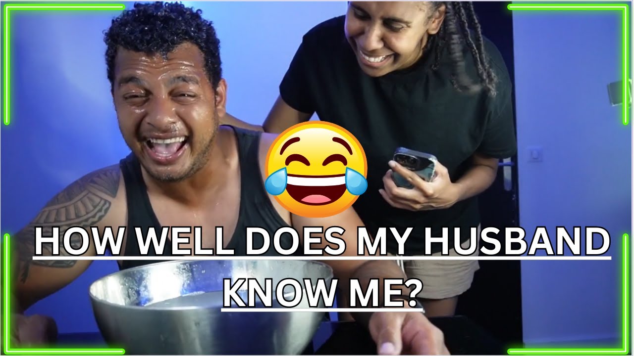 HILARIOUS ANSWERS FROM HUSBAND | How well does he know me? - YouTube