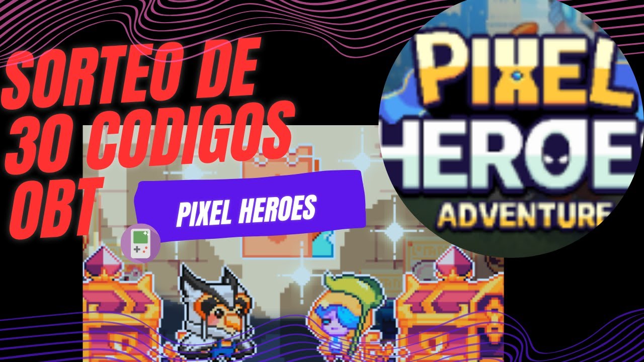 ¡Descubre Pixels Heroes en Ronin y GANA 1 de 30 Códigos Exclusivos! Play to Earn NFT - YouTube