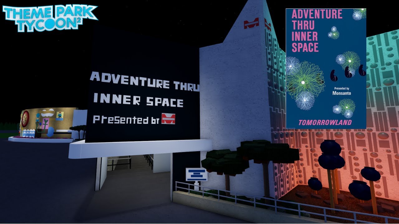 Adventure Thru Inner Space Recreation Theme Park Tycoon 2 - YouTube
