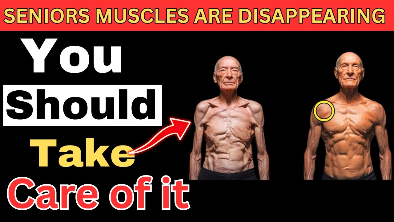 Seniors, Your Muscles Are Disappearing Without THIS Food - Muscle loss ...