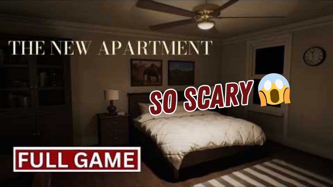 The New Apartment Full Game (So Scary To Watch) - YouTube