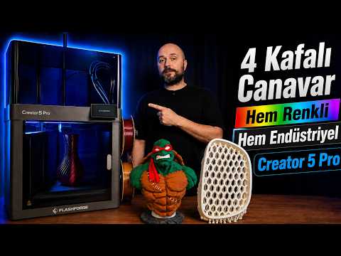 4 Kafalı 3D Yazıcı! Flashforge Creator 5 Pro İnceleme