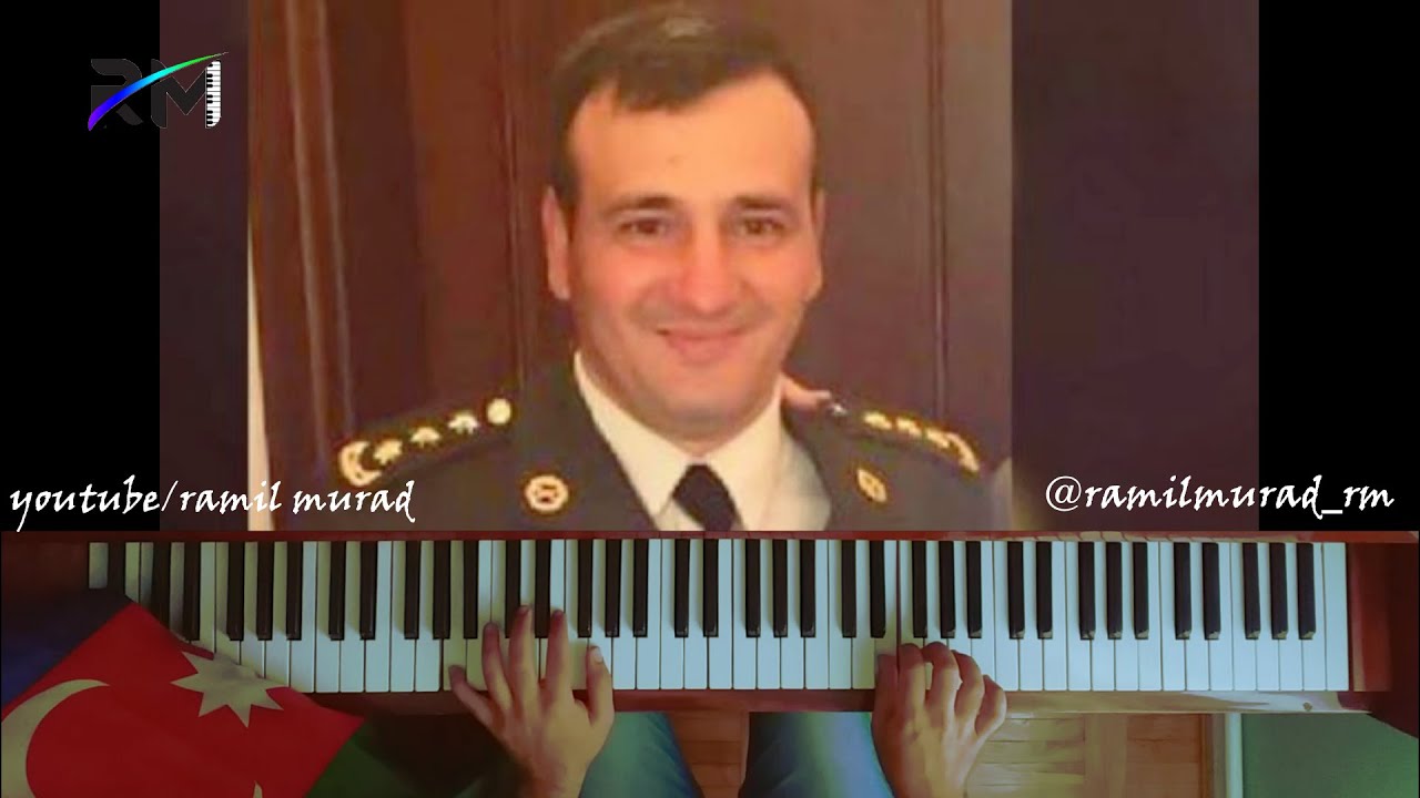 General Mayor Polad Həşimovun əziz xatirəsinə...(Ramil Murad) - YouTube