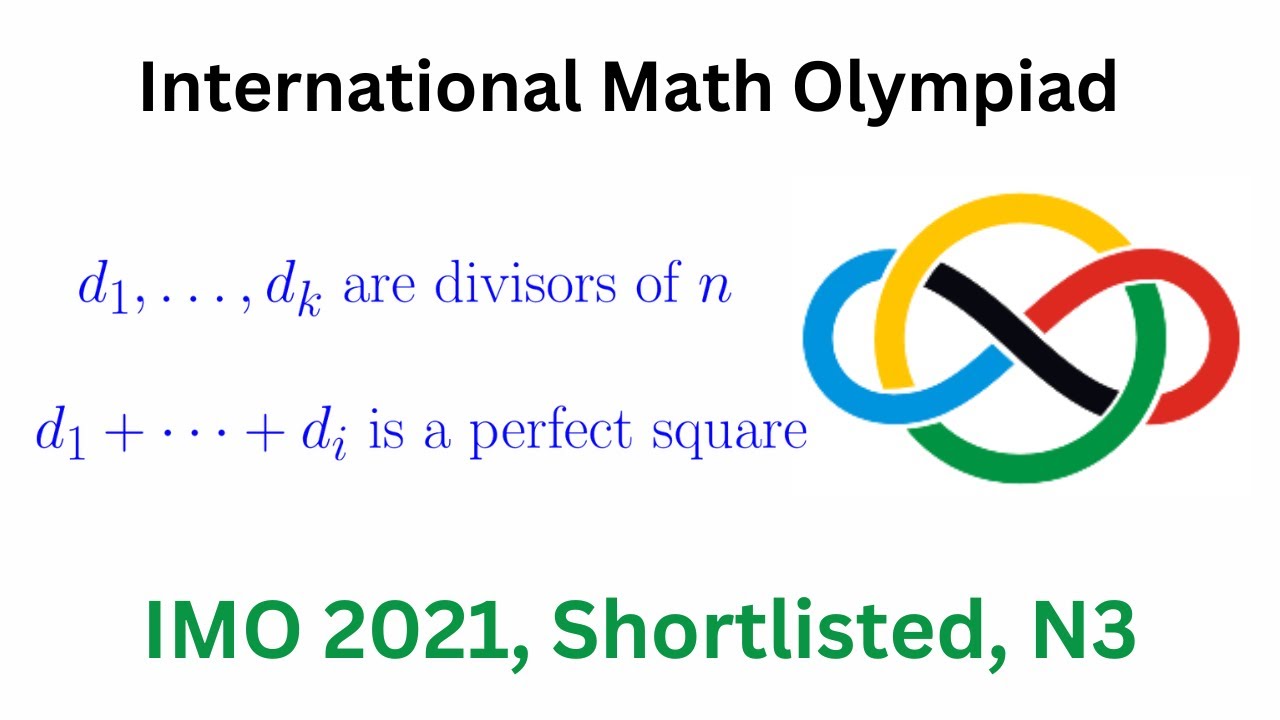 International Math Olympiad, IMO 2021, An Interesting Number Theory ...